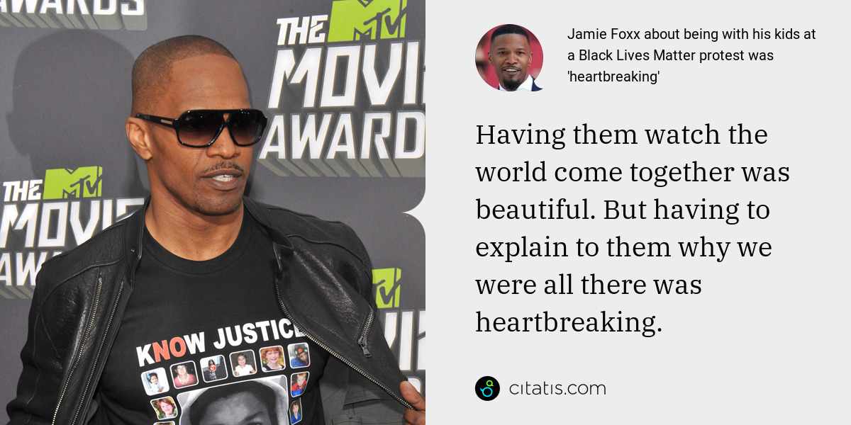Jamie Foxx (Eric Marlon Bishop) Quotes and Sayings | Citatis