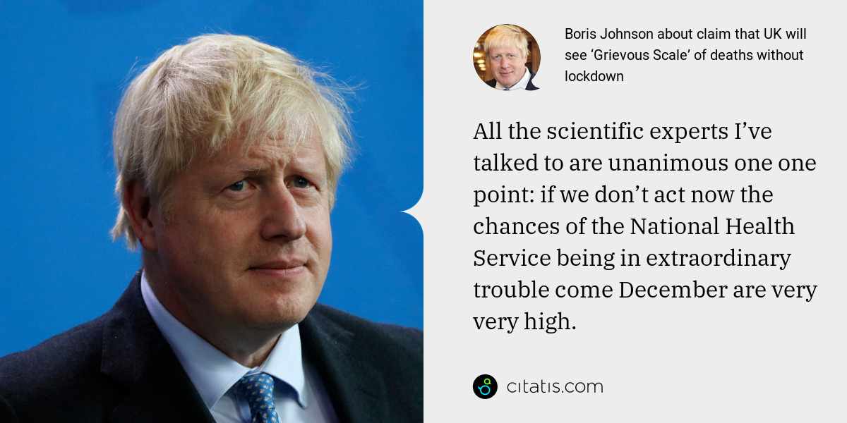 Boris Johnson about claim that UK will see ‘Grievous Scale’ of deaths ...