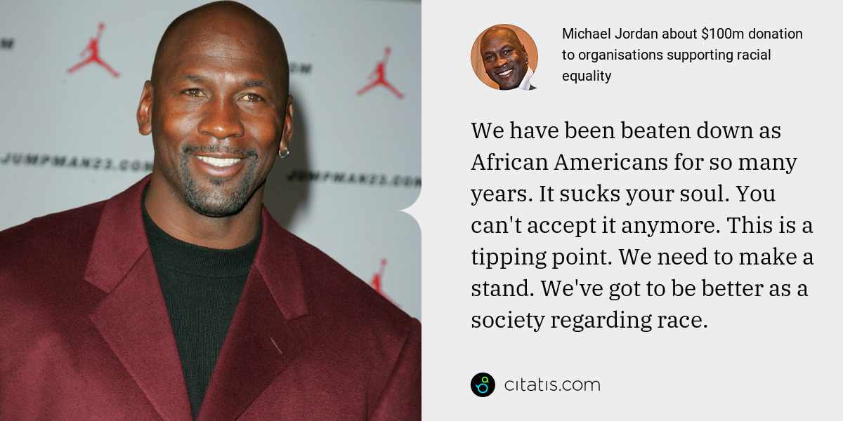 Michael Jordan about $100m donation to organisations supporting racial ...